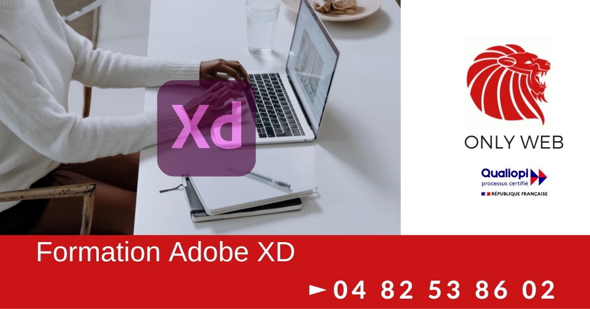 Formation Adobe XD - ONLYWEB Formation: en présentiel et à distance